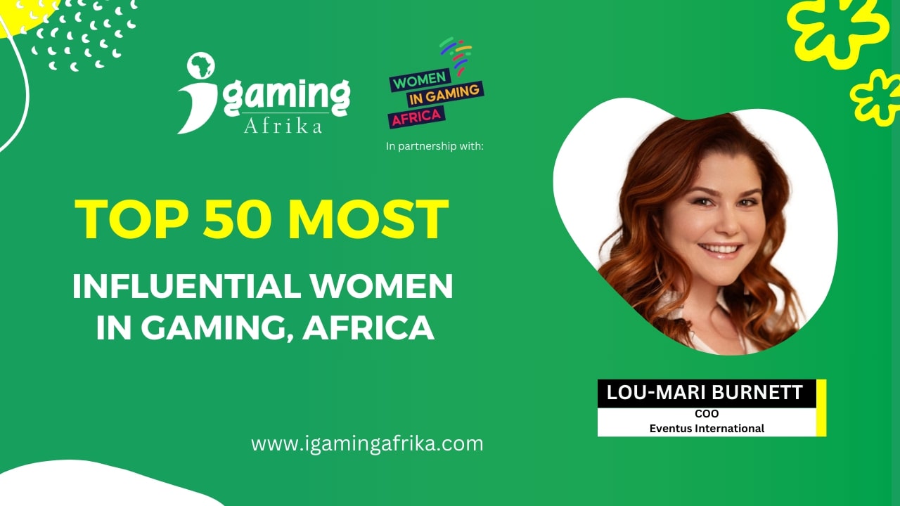 Celebrating 2024's Top 50 Most Influential Women in Gaming, Africa: Lou ...