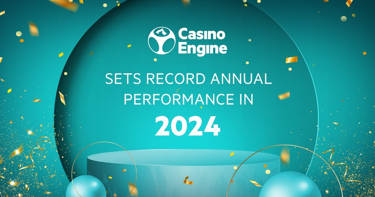 CasinoEngine sets record annual performance in 2024 adding to three ...