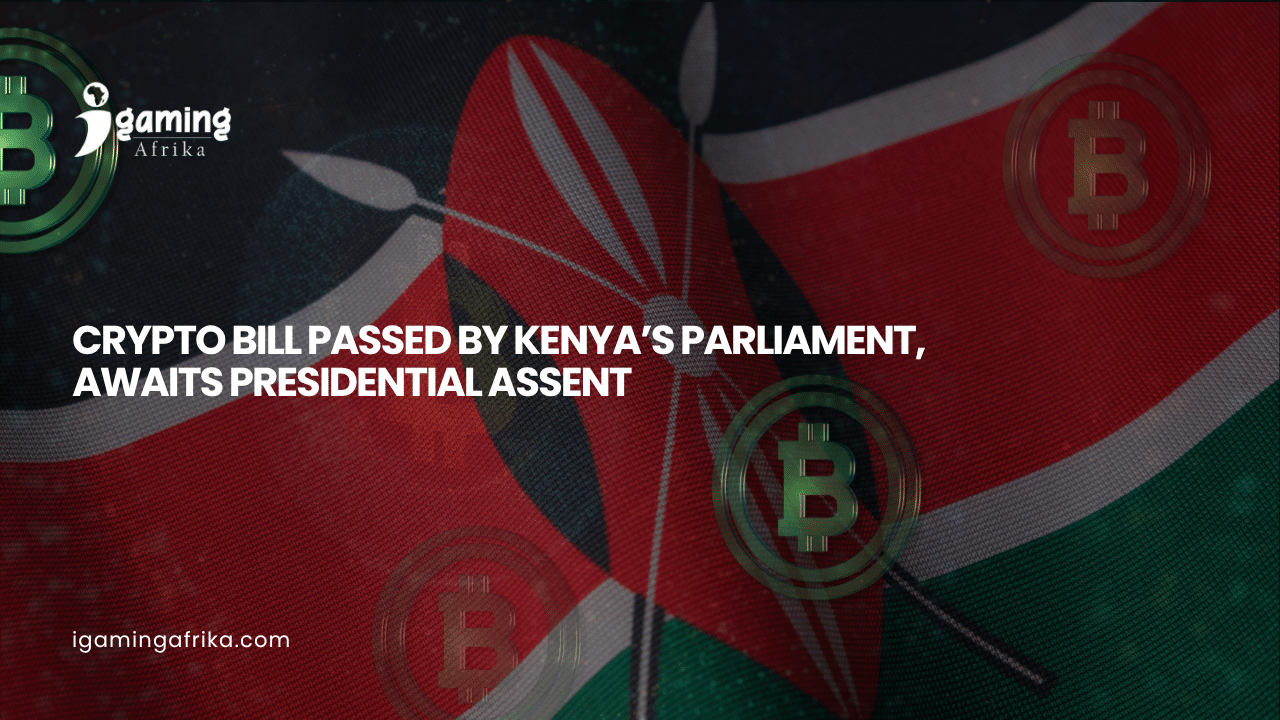 Crypto Bill Passed by Kenya’s Parliament, Awaits Presidential Assent