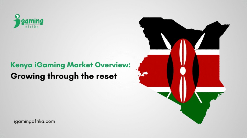 Kenya iGaming market overview: growing through the reset